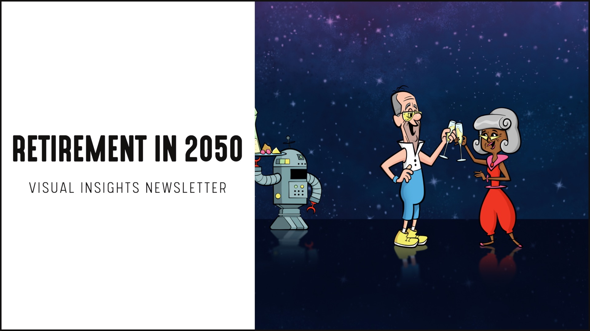New Retirement In 2050 Visual Insights Newsletter
